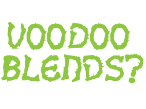 VooDoo Blends - Voodoo Blends
